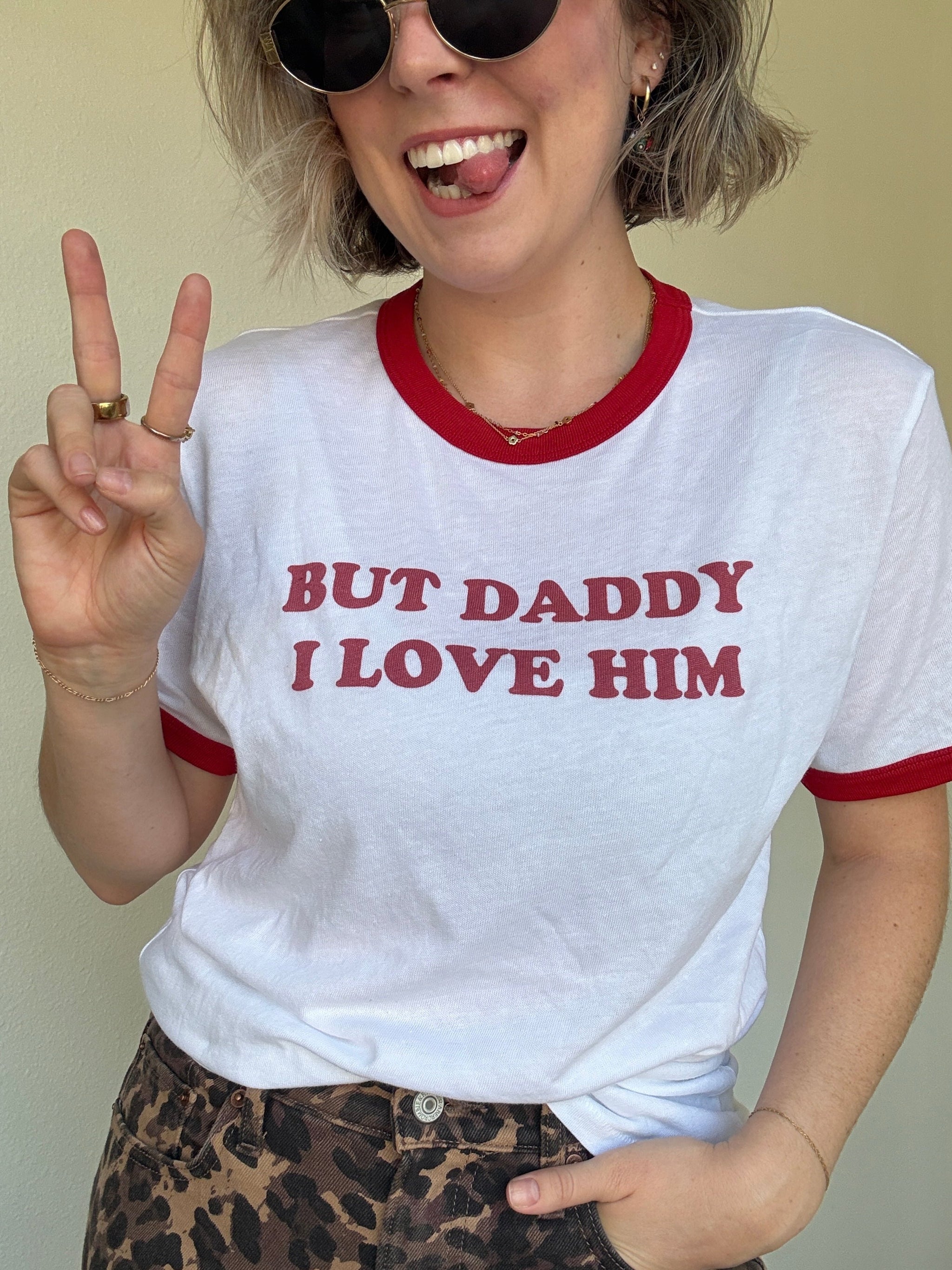 But daddy i love him shirt store